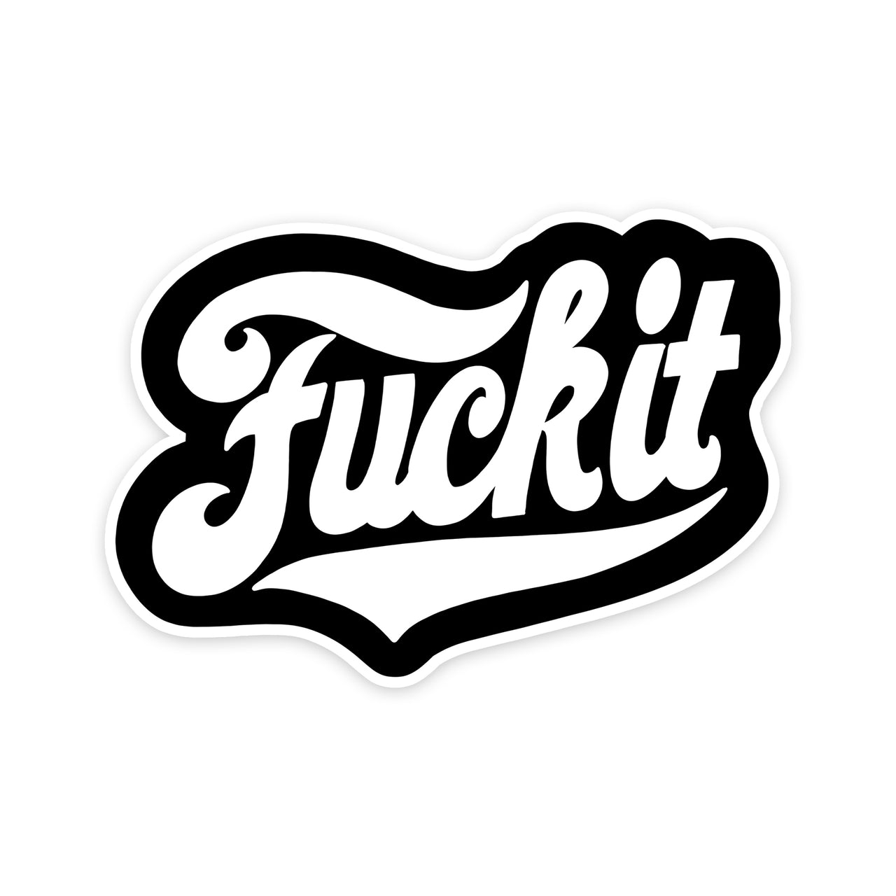 F It Sticker - Vinyl Car & Decals – DOWN N OUT BRAND